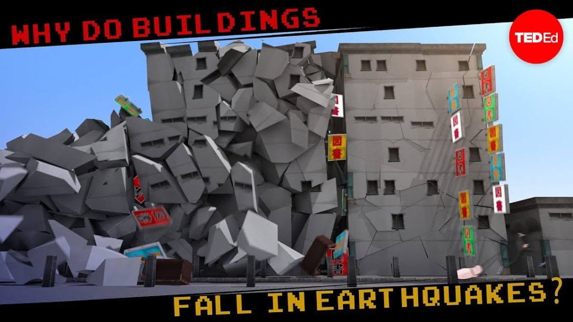 Why do buildings fall in earthquakes? - Civil Engineering Library